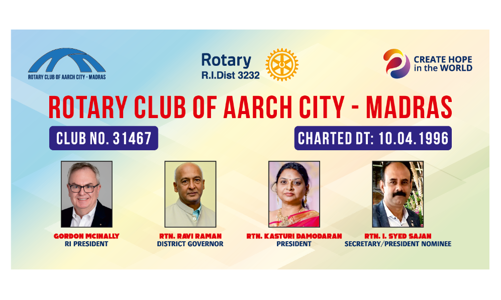 Home Page - Rotary Club of Aarch City - Madras - Rotary India